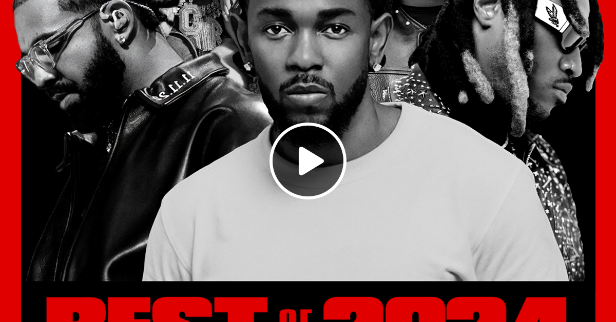 Hot Right Now - Best of 2024 | Best Hip Hop, R&B, Rap Songs of 2024 ...