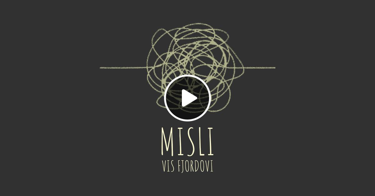 Fjordovi - Misli by Marko Balaban | Mixcloud