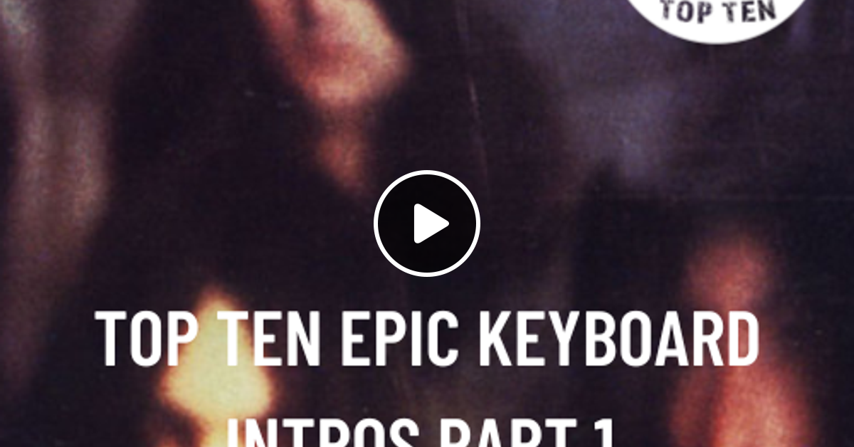 Episode 541 - Top Ten Epic Keyboard Intros Part 1 w/Tim Battig by ATTT/PCWTF archives | Mixcloud