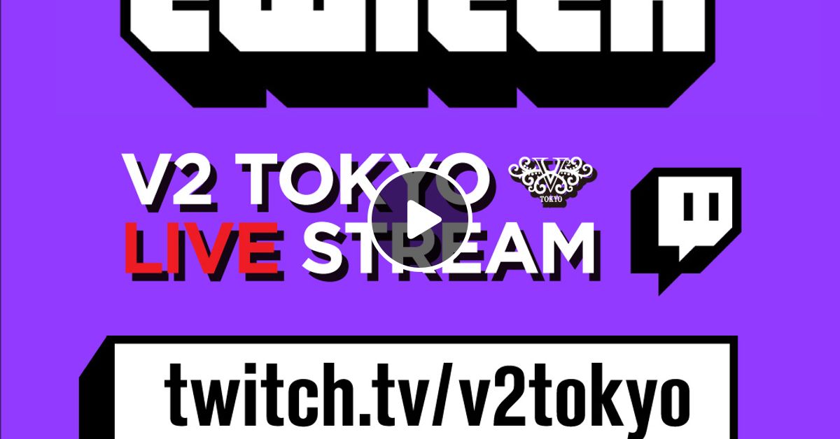Twtich Live Streaming Selection #5 - MINT by V2TOKYO | Mixcloud