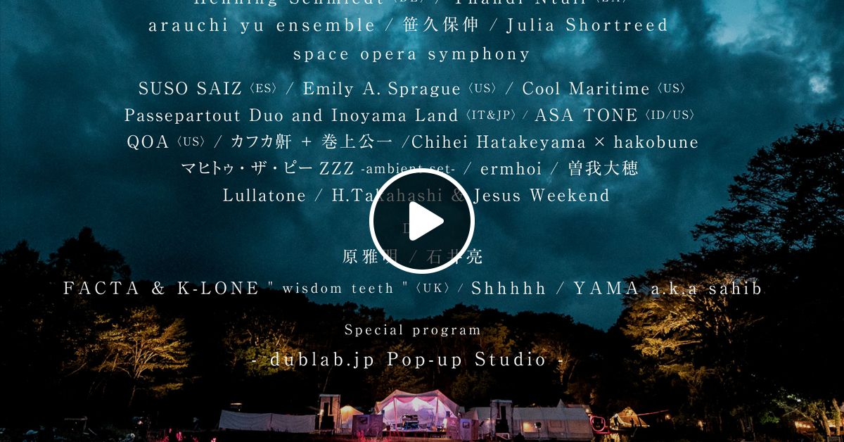dublab.jp Pop-up Studio at EACH STORY 2024 Talk Session「環境音楽とKankyo Records」（24.10.6） by dublab ...