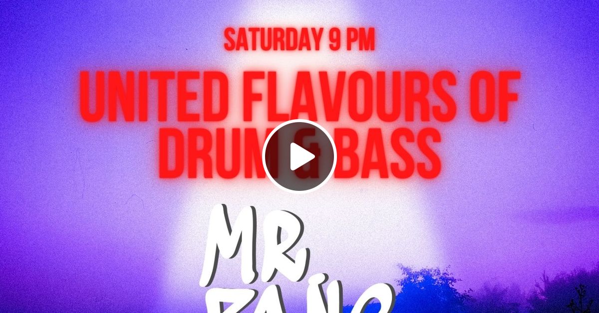 Mr. Pang 2024.10.12 United Flavours of Drum & Bass by Raindrop Radio ...