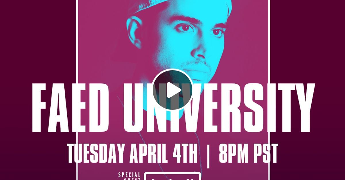 FAED University Episode 260 featuring DJCJ by Headliner Music Club ...