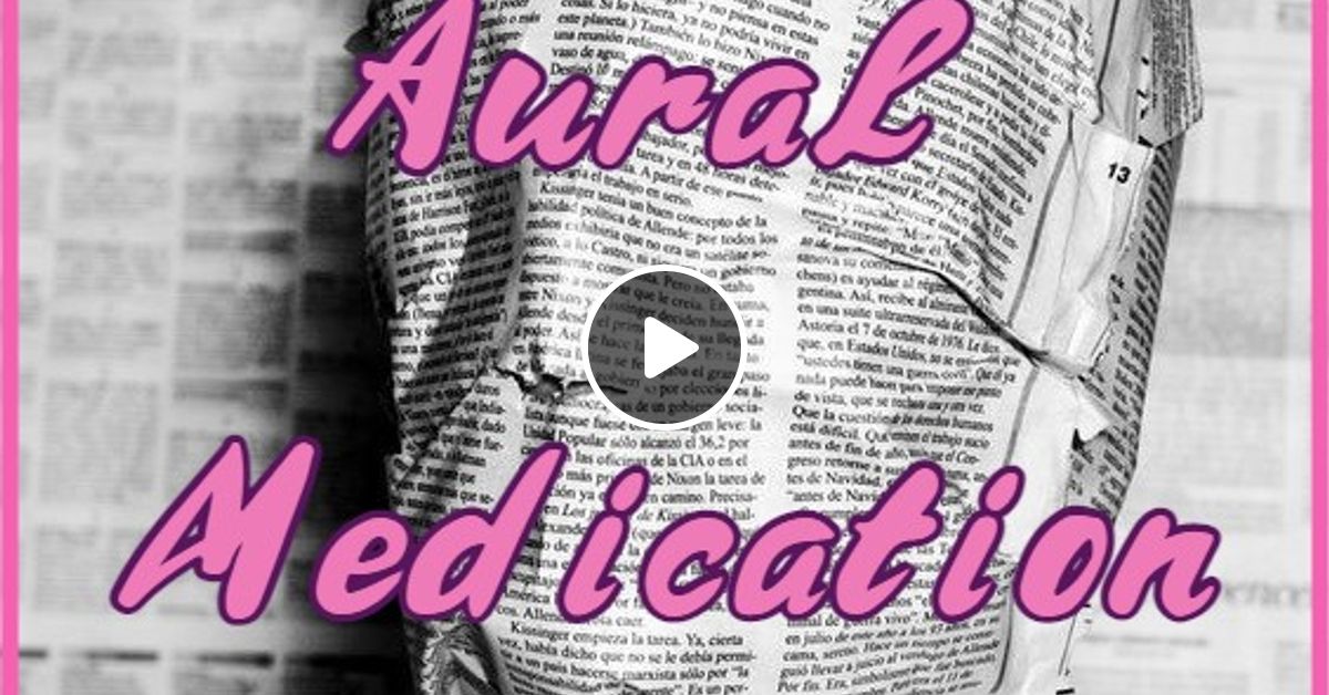 Aural Medication #262: Behind the Mask by Radio Free Brooklyn | Mixcloud