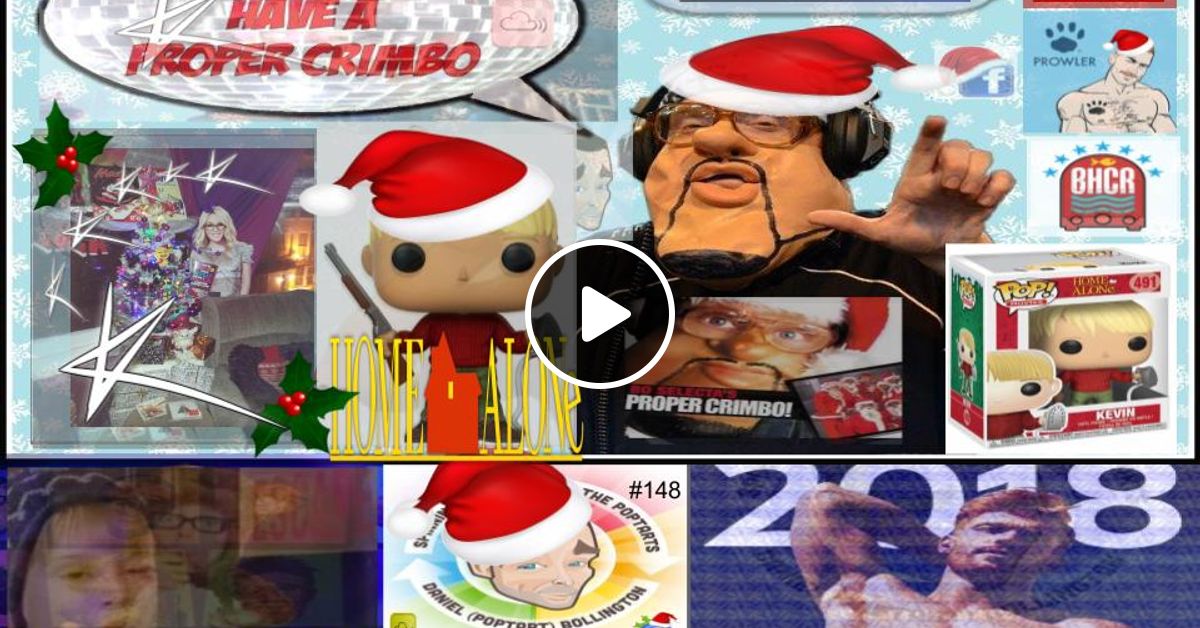 Poptarts#149 Proper Home Alone Bo Selecta Crimbo (Pre Christmas ...