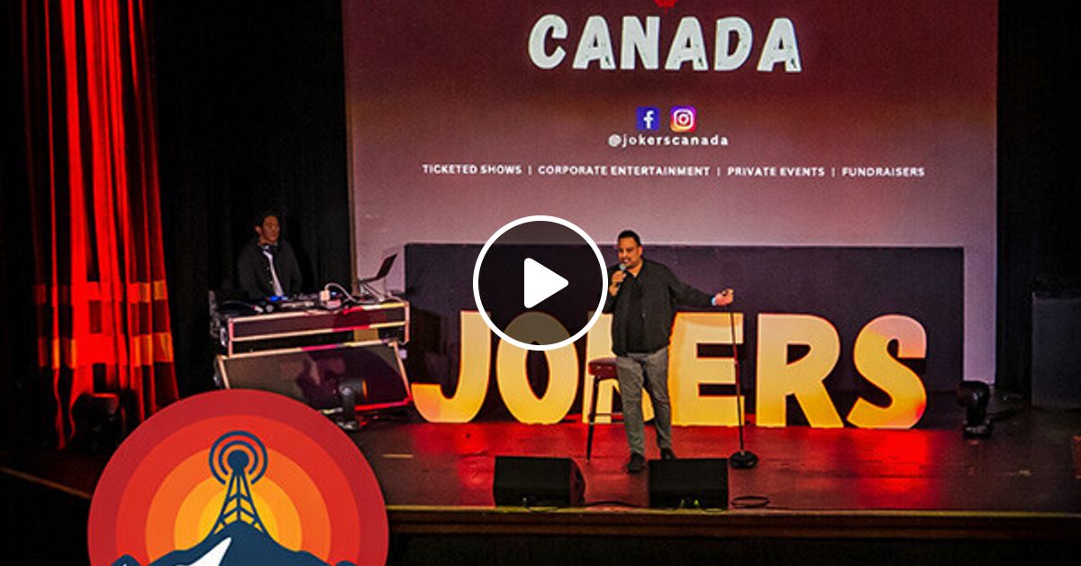 SPECIAL Jokers Canada with Syd Bosel & Aaron Arya - Host, Jamie Bowman ...