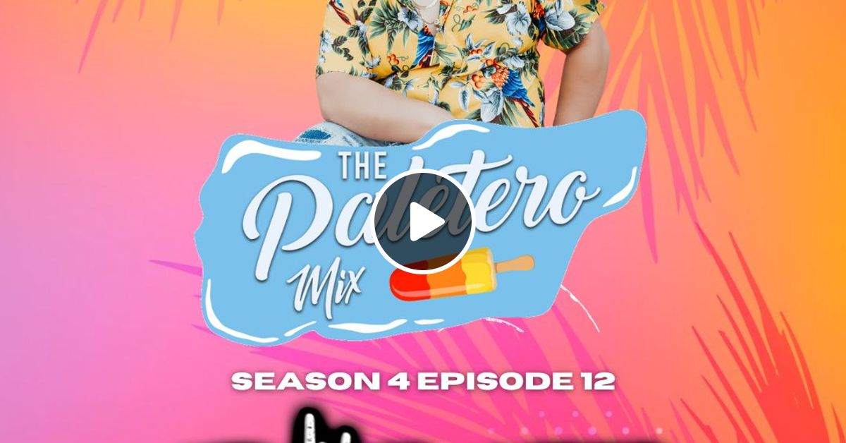 "The Paletero Mix SZN 4 Episode 12 Ft KEVIN BANGER & DJ SPEEDY" by The ...