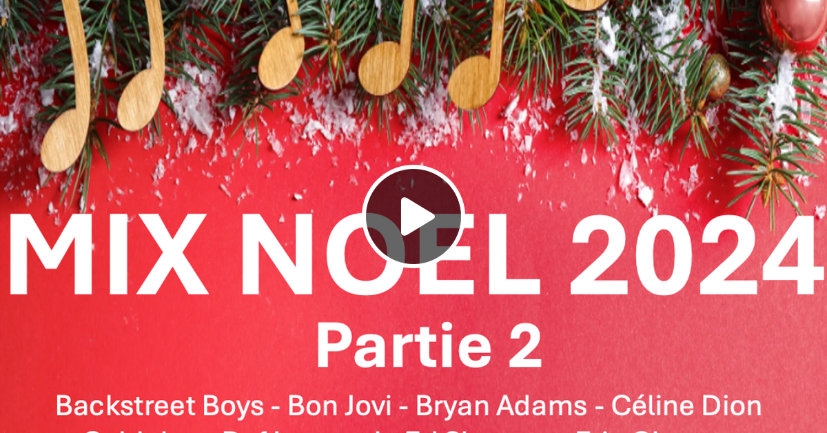 MIX NOEL (Part 2) by DJ Jean-Pierre Imbeau (QC) | Mixcloud