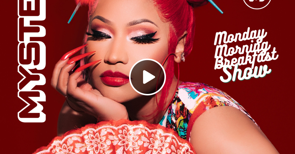Monday Morning Breakfast Show 99 - @DJMYSTERYJ Radio by DJ MYSTERY J | Mixcloud