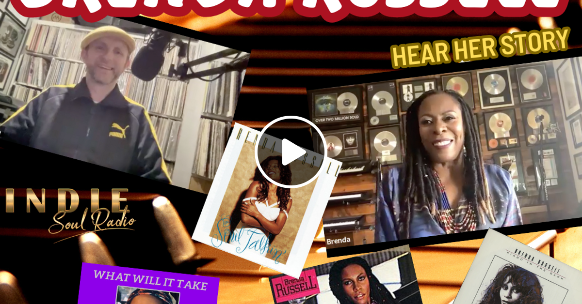 Prone's Mixed Bag Show with BRENDA RUSSELL - Indie Soul Radio by DJ ...