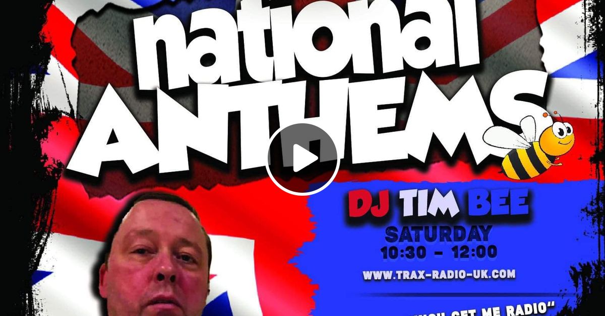National Anthems with DJ Tim Bee Trax Radio Live 04-01-2025 by Trax ...