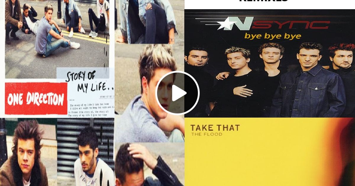 1D TAKE THAT NSYNC Mix - 3 Tracker - STORY OF MY LIFE THE FLOOD BYE BYE BYE (REMIXED) by Robert ...