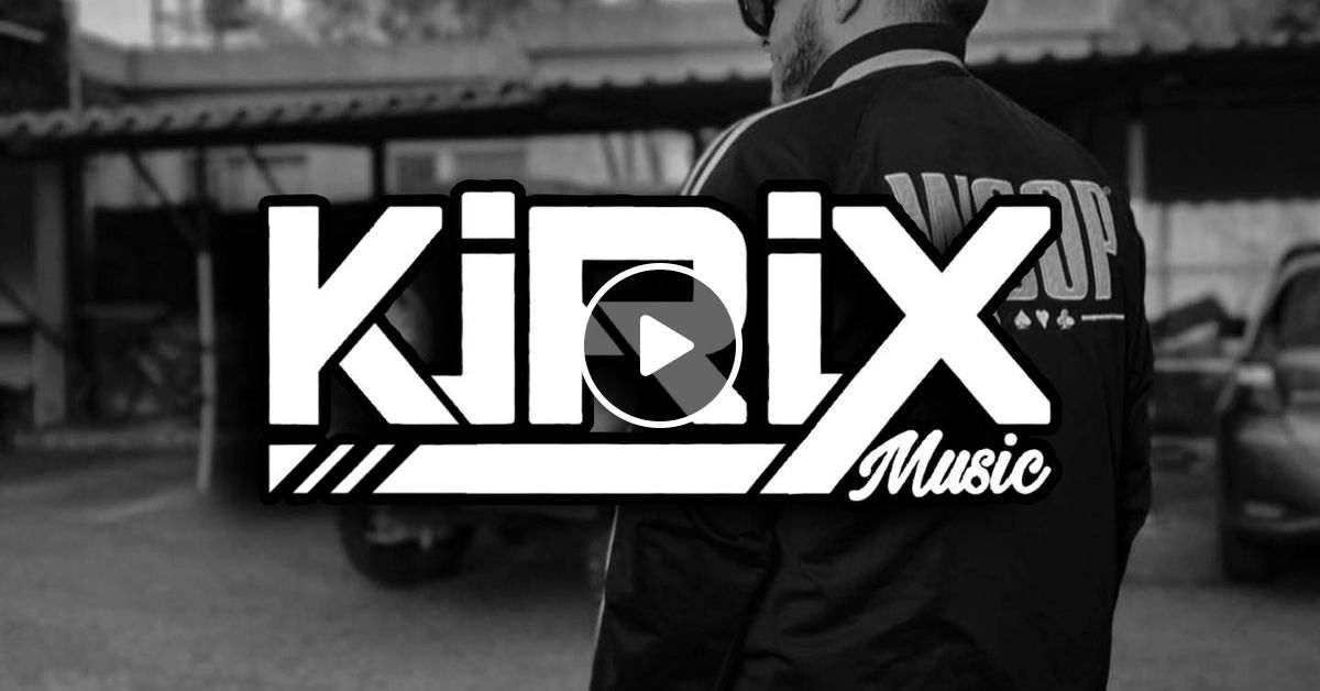 DJ KIRIX - THE KIRIX SHOW 10 // RAP-TRAP // HIP HOP// 2022!! by Dj ...