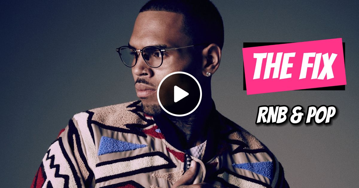 DJ NiiDO - THE FIX #9 RNB Pop Hits Mix ft Chris Brown Ciara Doja (What it Is, How We Roll) by Dj ...