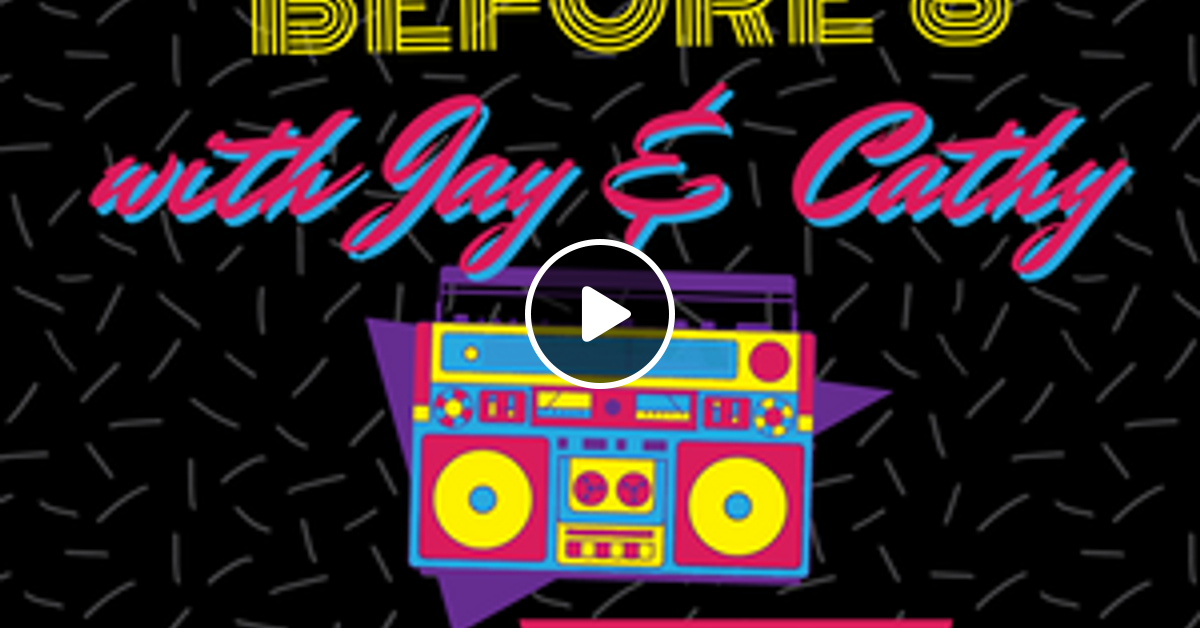 80's Before 8 with Jay and Cathy - 26th April 2024 by Palm Torbay Radio | Mixcloud