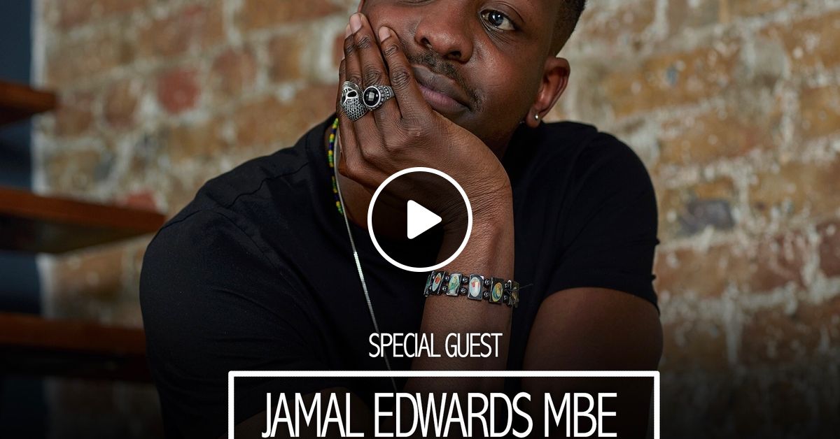 Nadia Jae Interviews :: Jamal Edwards MBE by itsNadia Jae | Mixcloud