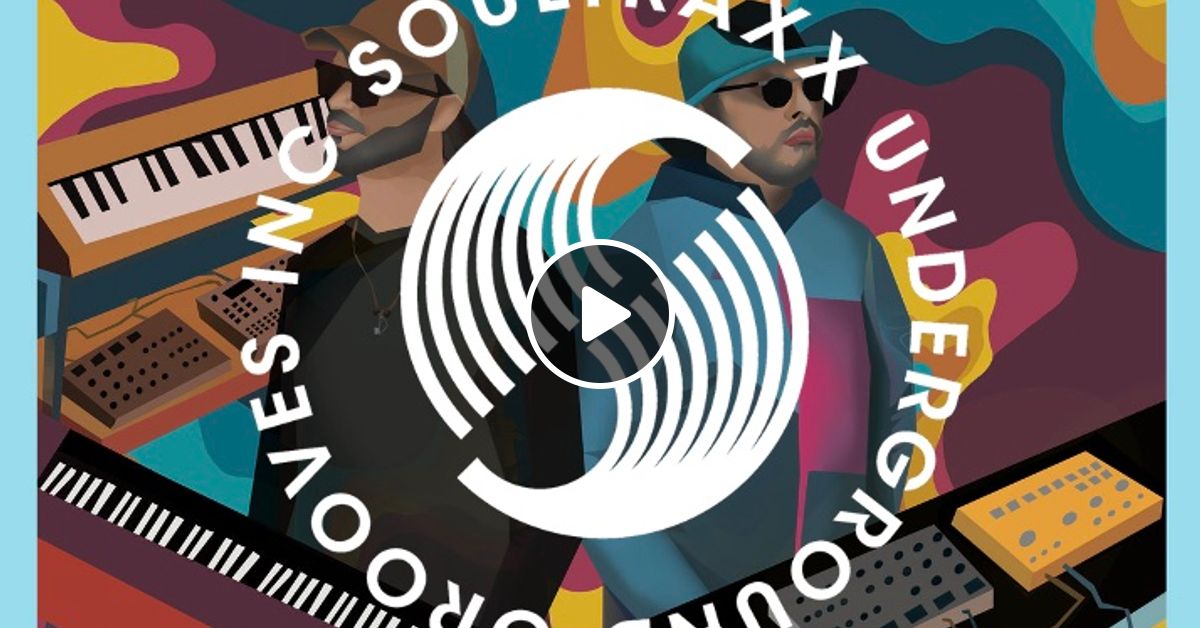 Soultraxx 160 - Underground house grooves I Louie Vega I Abacus I ...
