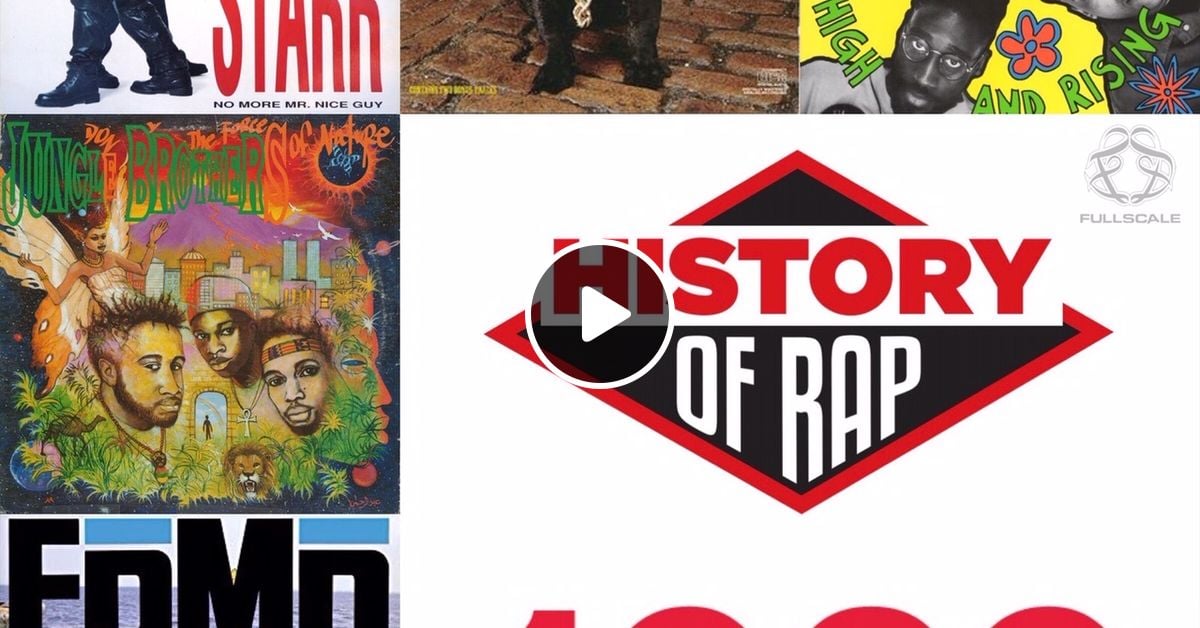 History Of Rap : 1989 mixed by FULLSCALE by fullscale | Mixcloud