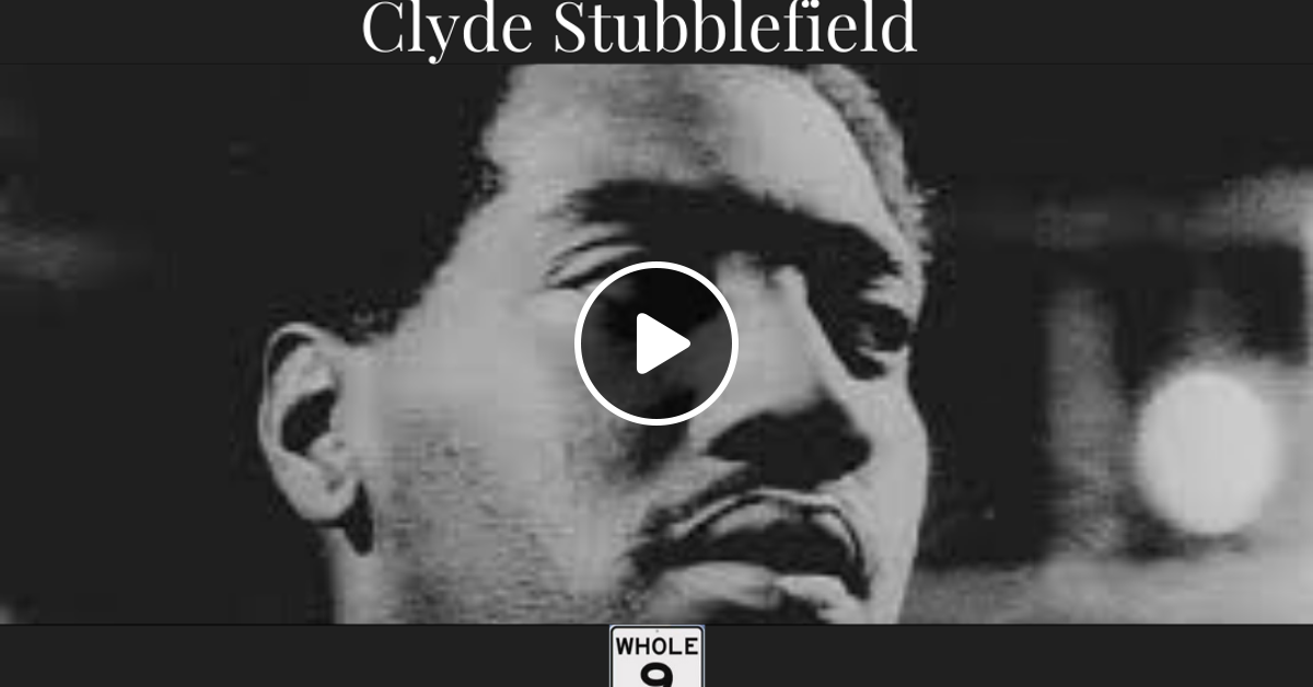 TW9Y 8.10.20 7-9pm Roy Stannard: Clyde Stubblefield the Funky Drummer ...