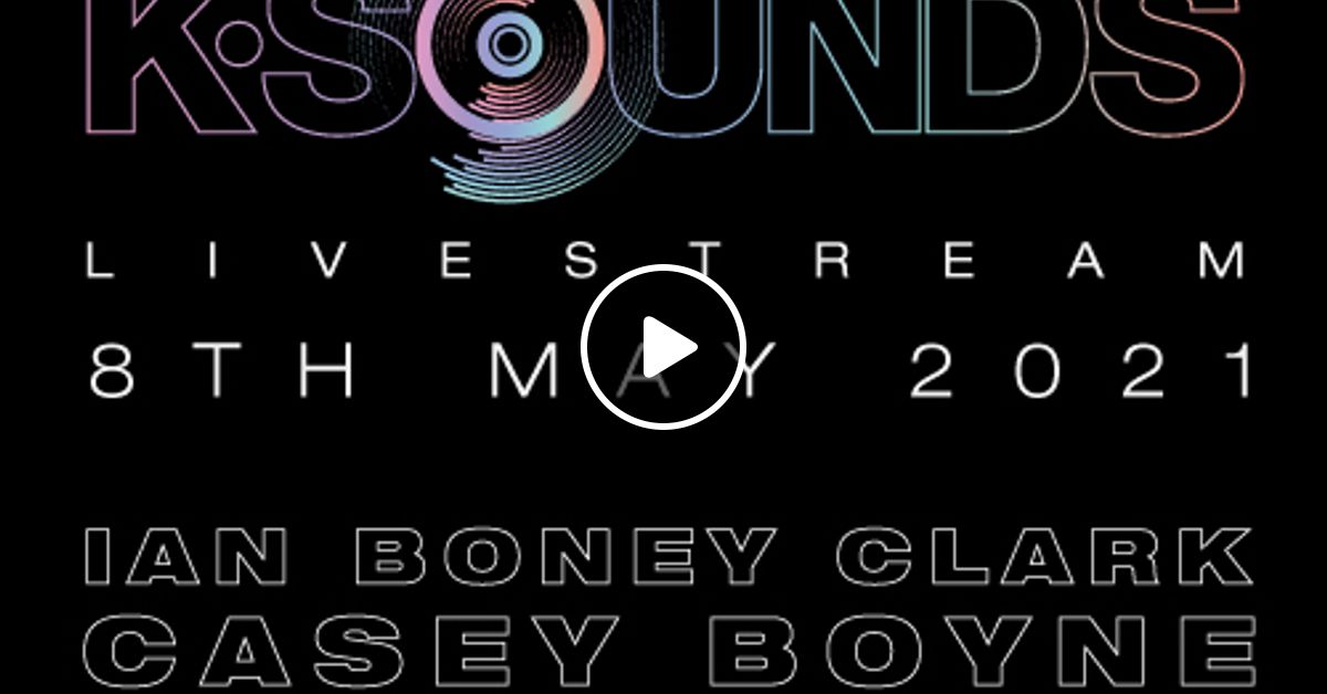 Iain 'Boney' Clark & Casey Boyne LIVE! by Ksoundsmusic | Mixcloud