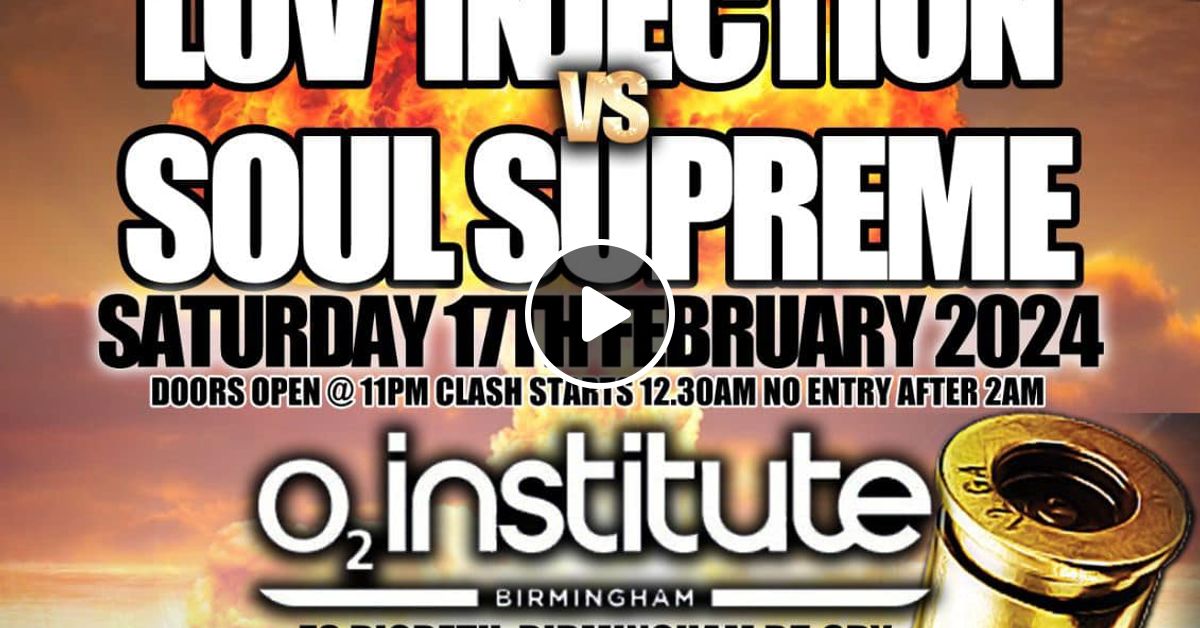 War Is War - Luv Injection v Soul Supreme@o2 Institute Birmingham UK 17 ...