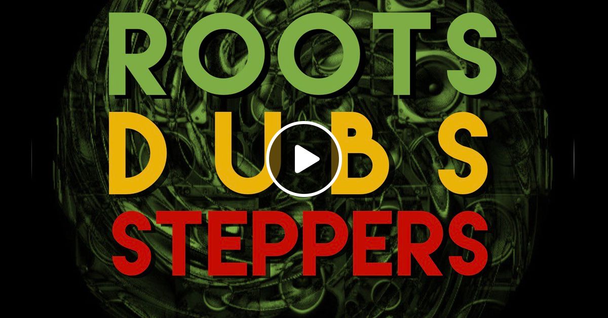 Roots Dubs & Steppers Show - 10th February 2024 - LOVE TKO SOUND SYSTEM ...