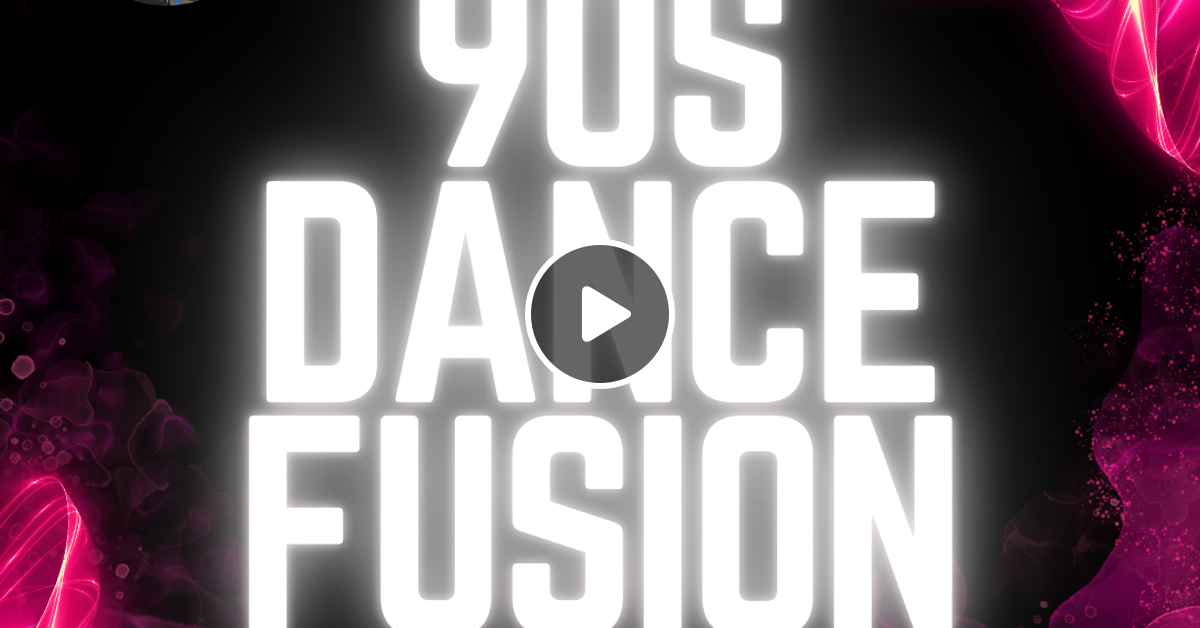 90s Dance Fusion Vibe Mix 2024.1 by DJose Dance Mixes | Mixcloud