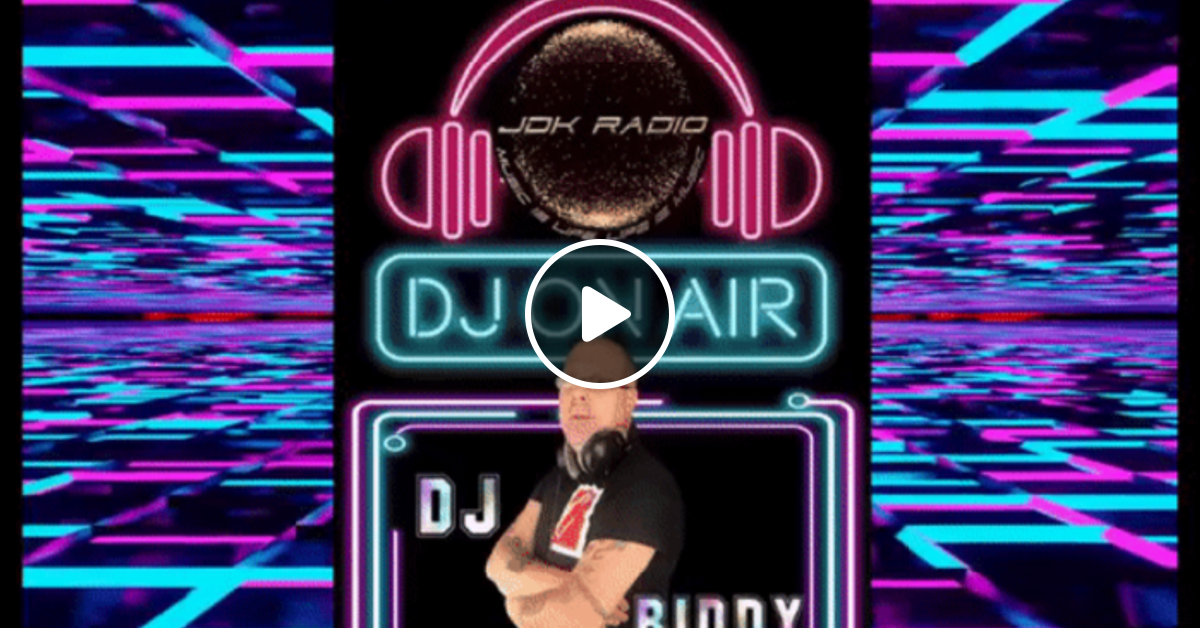 DJ BIDDY . JDK RADIO . 22 . 6 . 2024 by WAYNE BATES , DJ BIDDY | Mixcloud