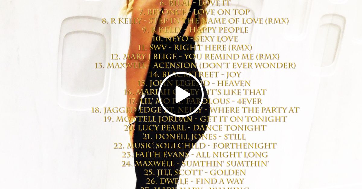 The Gala (RNB For The Grown & Sexy) 90s RNB, 2000 RNB by DJIKANPRO ...