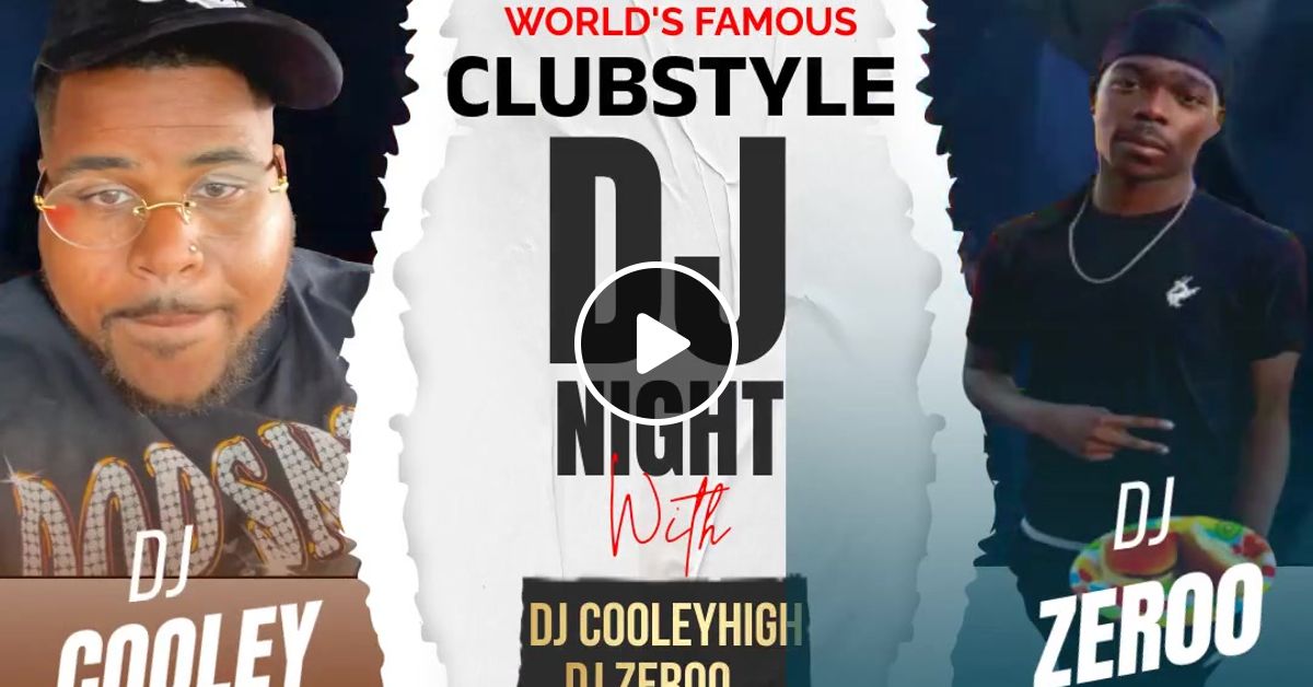 The World's Famous Club Style Show 3/06/2023 Guest: DJ COOLEY HIGH by ...