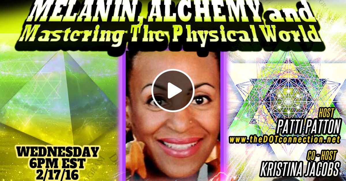 2/17/16 - Dr. Jewel Pookrum, Melanin, Alchemy and Mastering The ...