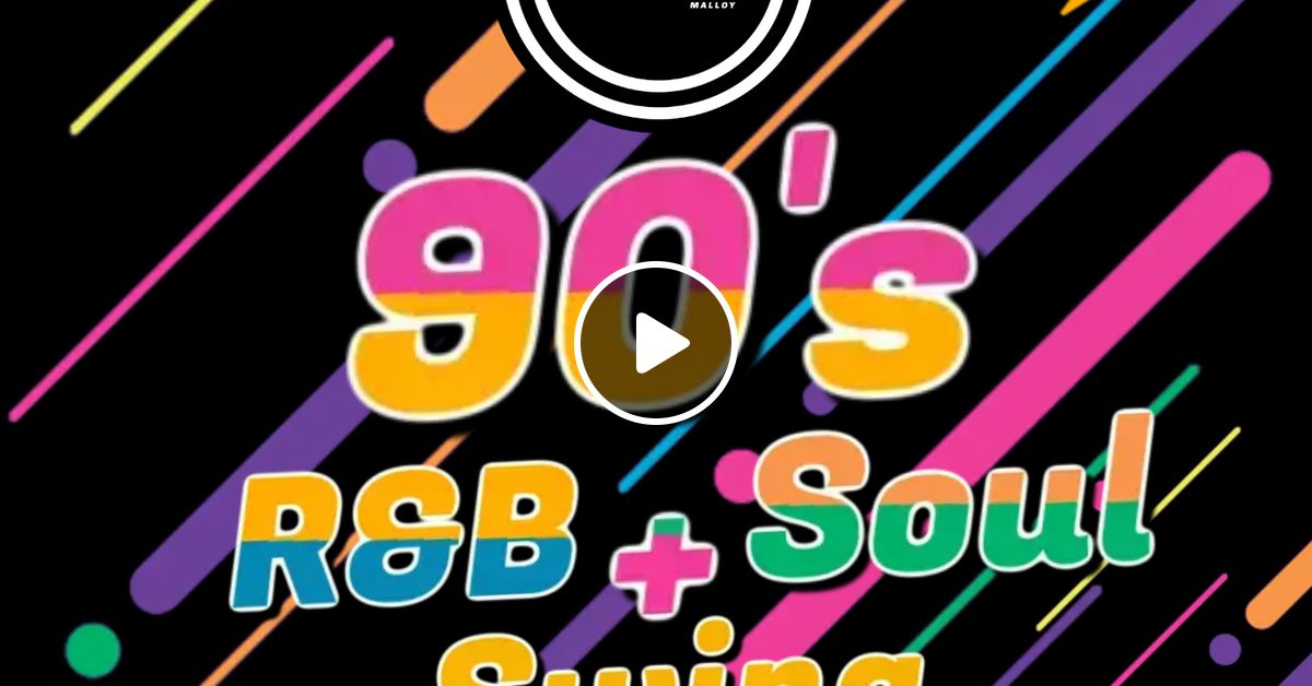 90s New Jack Swing, Soul & RnB by DJ MLY (DJ MALLOY) | Mixcloud