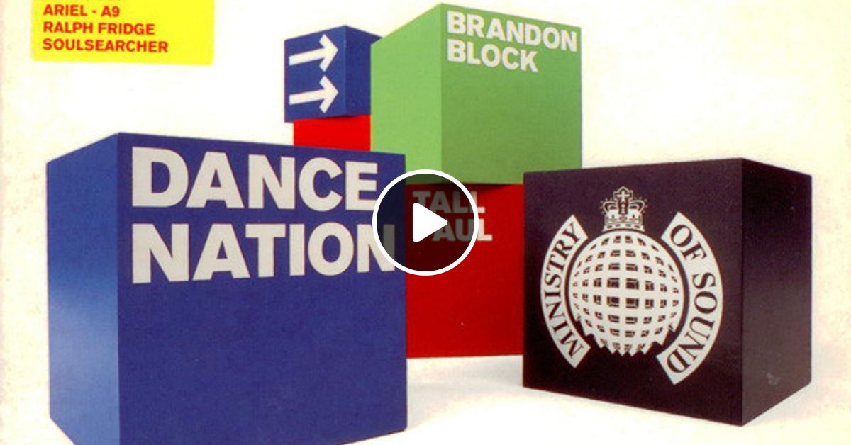 Ministry Of Sound - Dance Nation 7 - Brandon Block by Martin Green - Dj ...