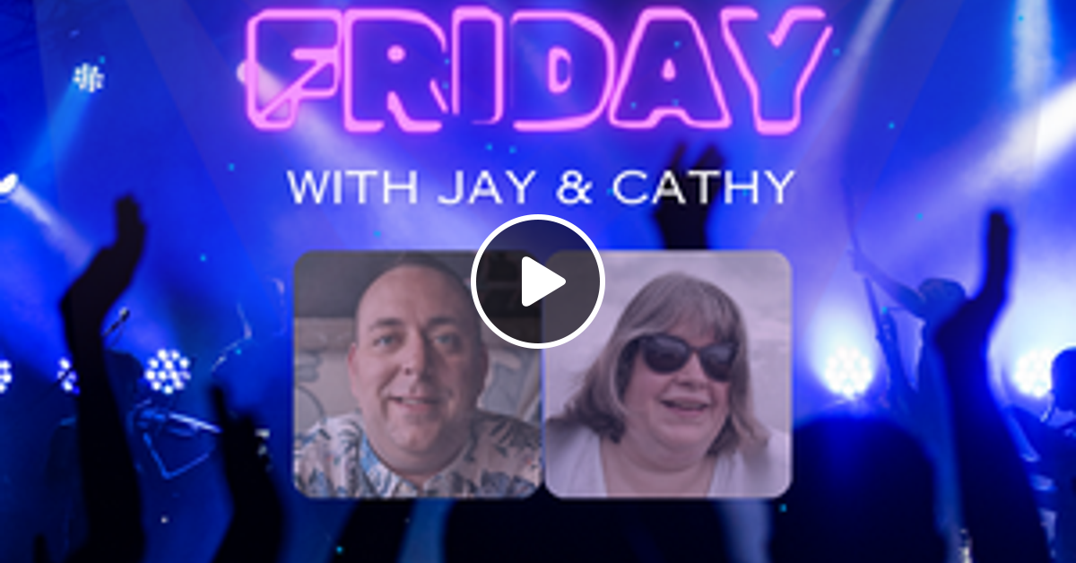 Feelgood Friday with Jay & Cathy - 5th July 2024 by Palm Torbay Radio ...