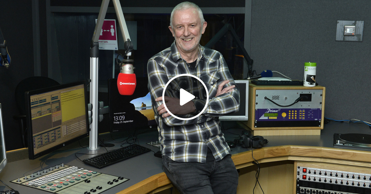 Take It Easy with John Rosborough - Downtown Radio - 27 September 2020 ...