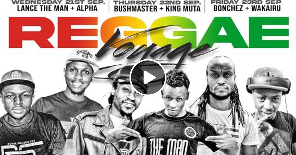 LANCE THE MAN X MC ALPHA - REGGAE VOYAGE SESSION SEP 21ST by DJ LANCE ...