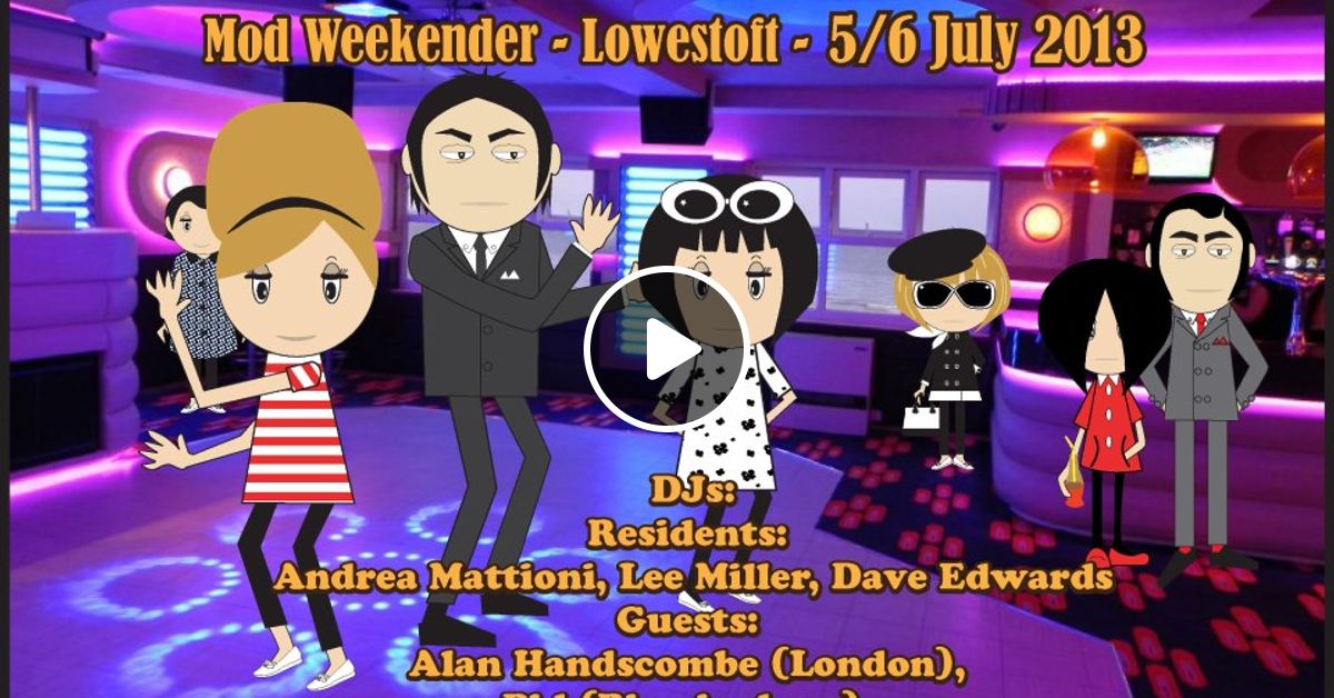 Dreamsville Mod Weekender 2013 - Sampler by Lee Miller | Mixcloud