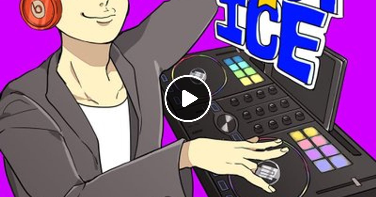 ぼくのすきなぶいちゅーばーのきょく by DJ JUST☆ICE | Mixcloud