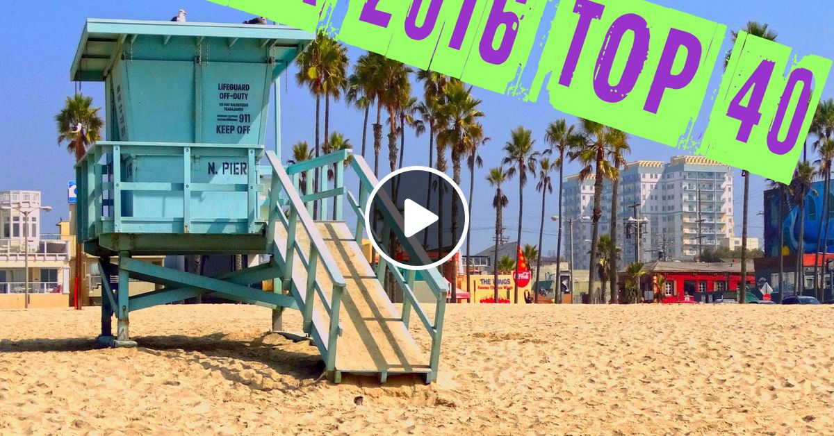 Summer 2016 TOP40 MIX (CLEAN) by Mister J | Mixcloud