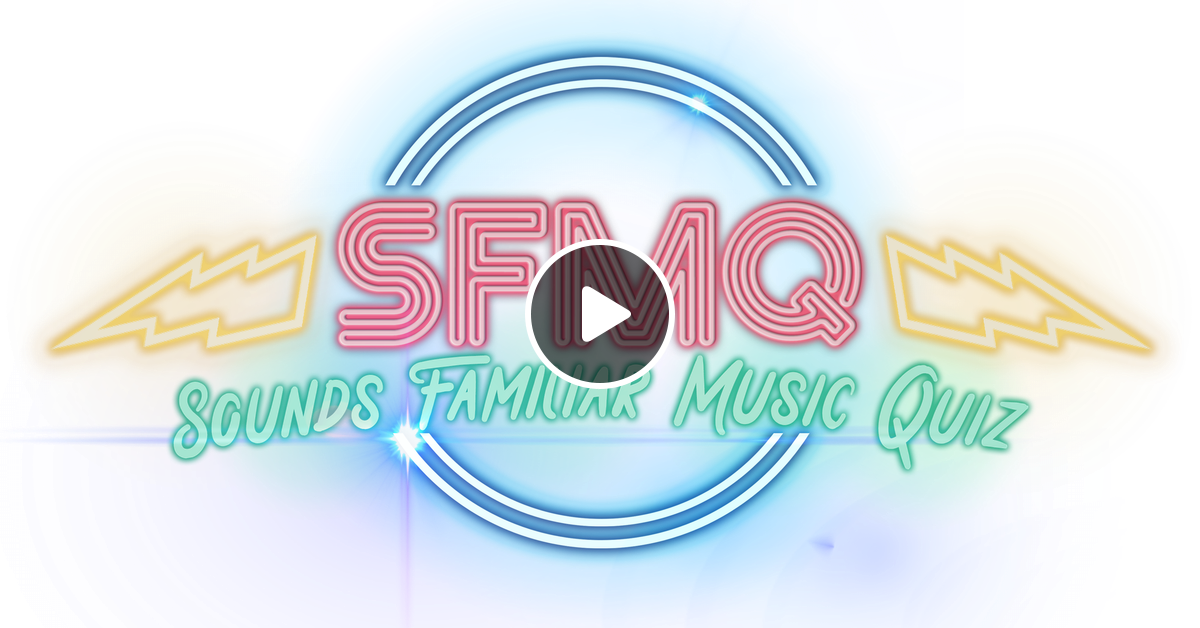 Sounds Familiar's Opening Mix 2024 Part 1 by Sounds Familiar Music Quiz ...