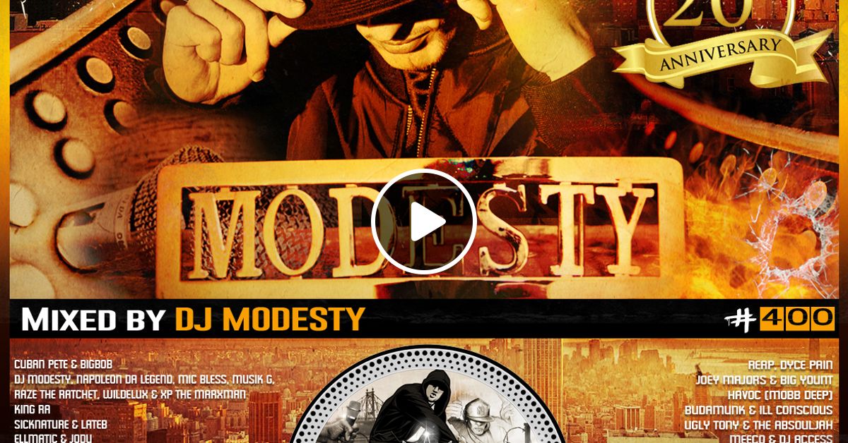 DJ MODESTY - THE REAL HIP HOP SHOW N°400 by DJ MODESTY REAL HIP HOP ...