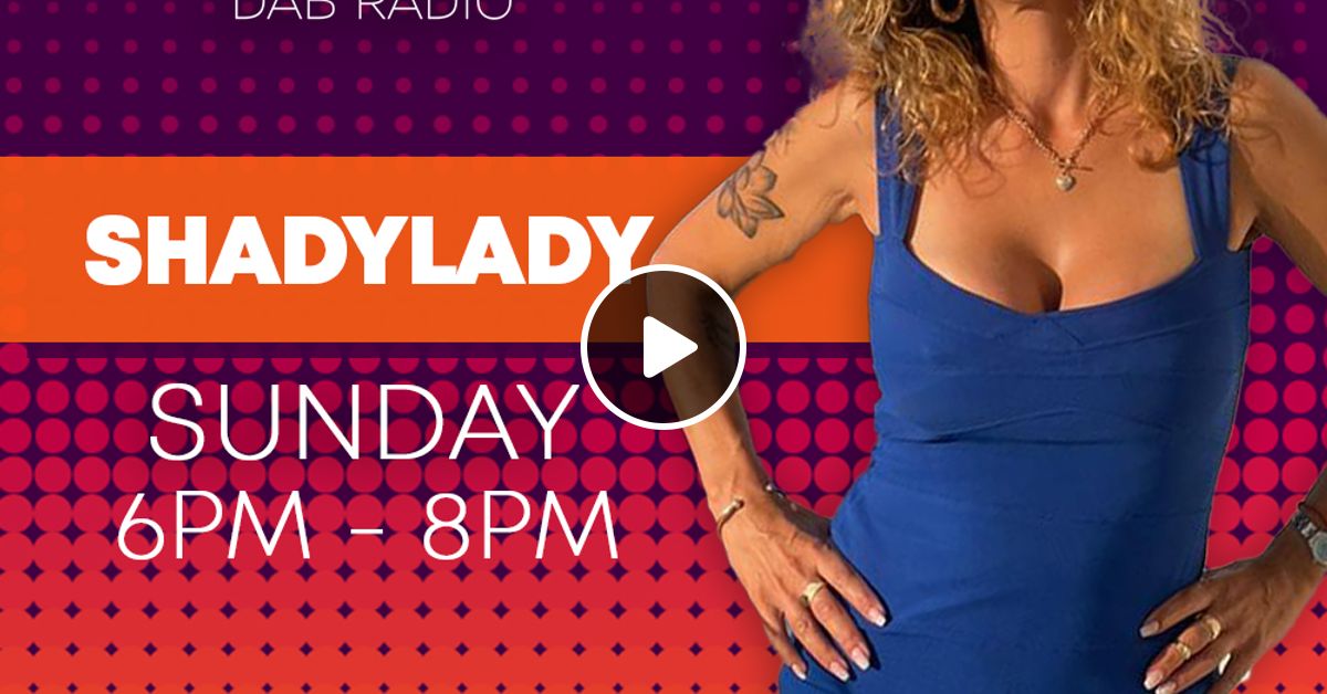 ShadyLady - 02 Feb 2025 by Shine 879 | Mixcloud
