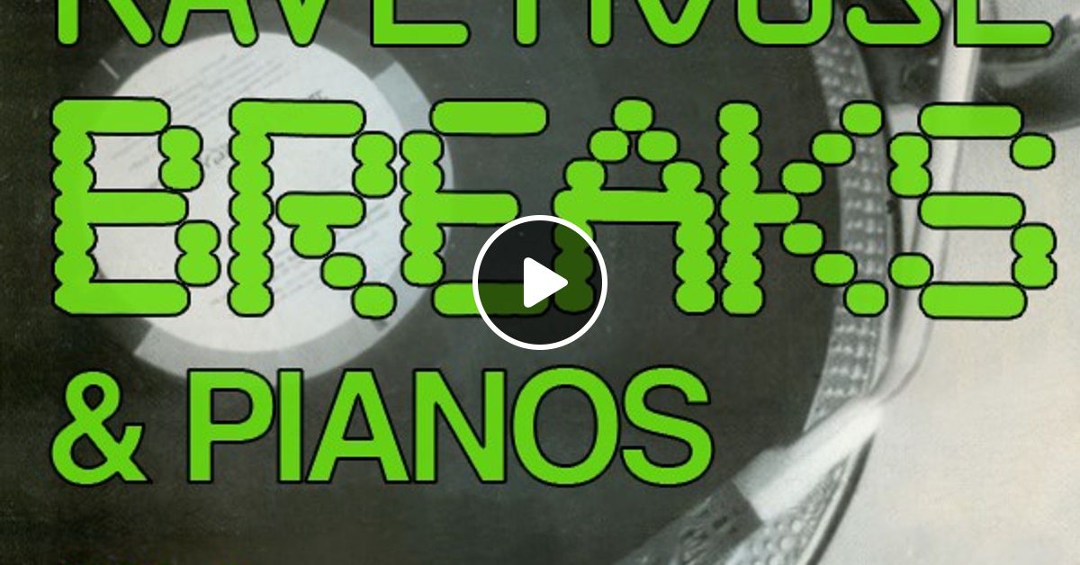 Rave House Breaks & Pianos Vol 1 - DJ Incision by Timebomb Promotions ...