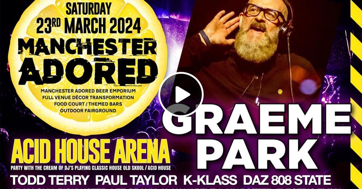 This Is Graeme Park: Manchester Adored @ Bowlers Manchester 23MAR24 ...