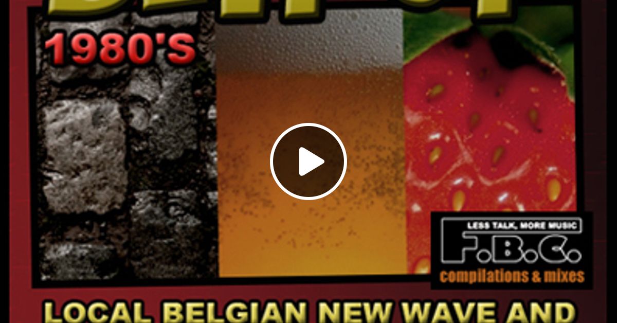 Bel Pop From The 1980's by F.B.C. Compilations & Mixes | Mixcloud