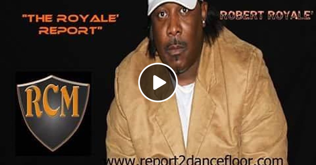 Mr.International Radio || Robert Royale' _ The Royale' Report by ...