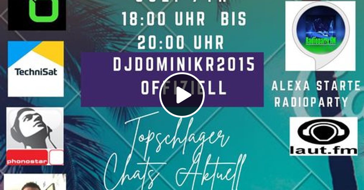 Live aus dem Moers Studio NRW mit DJDominikR2015Offiziell Folge 43 Teil 2 Topschlager Charts ...