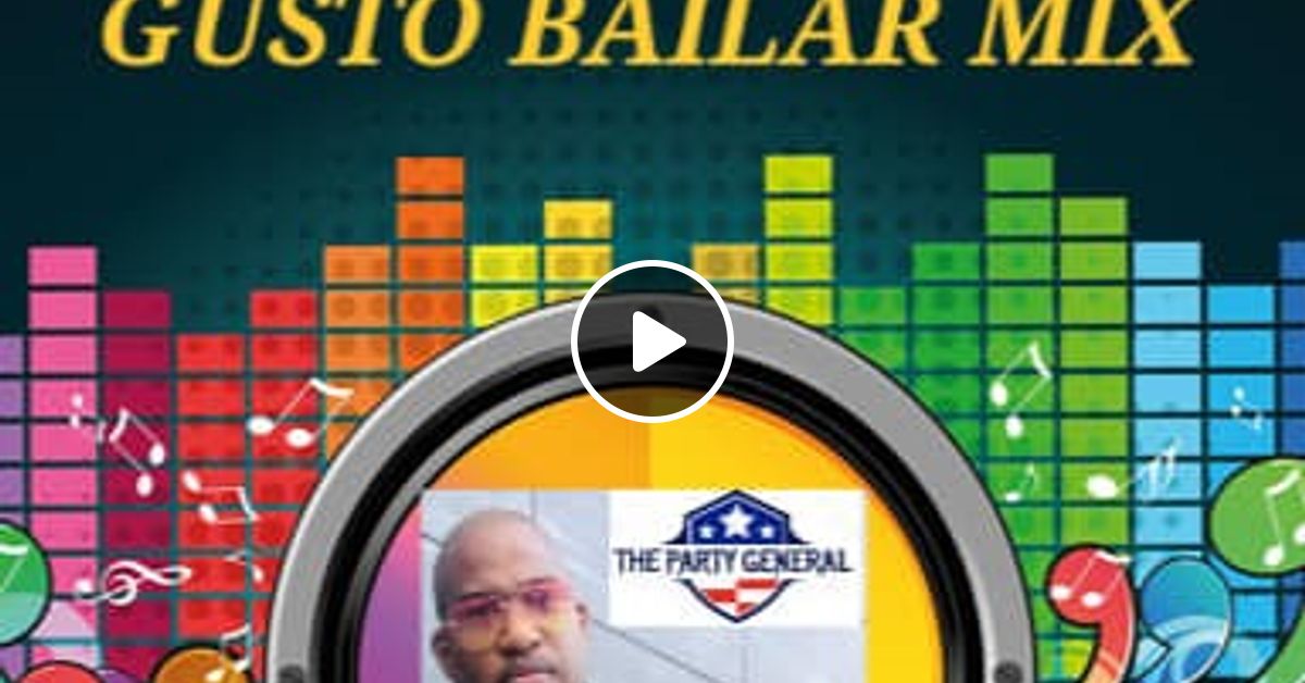Reggaetone Gusto Bailar Mix by DJ ThePartyGeneral | Mixcloud