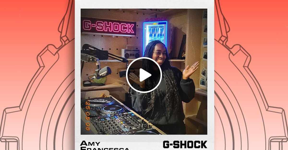 G-SHOCK Radio Presents... Mood Swings with Amy Francesca - 08/05 by G-SHOCK Radio | Mixcloud