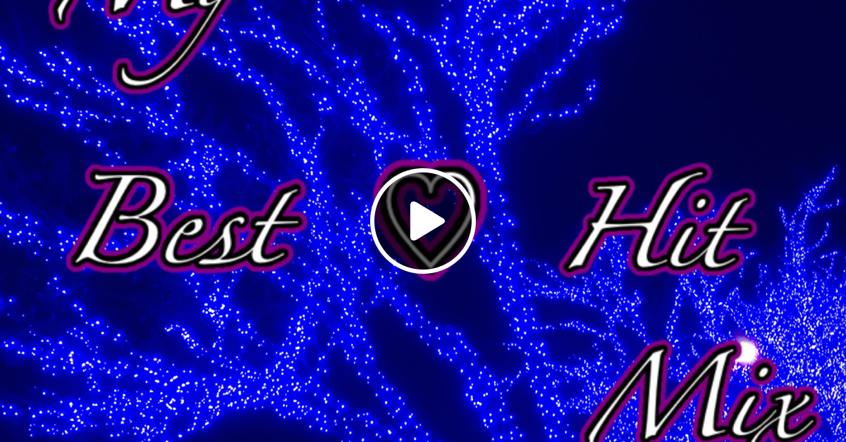 My Best Hit Mix ~Mix By, DJ Hee~ by DJ Hee | Mixcloud
